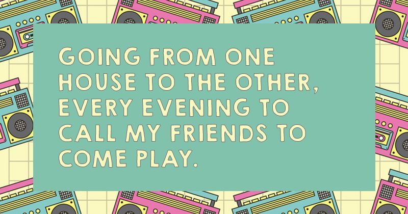 Sun, Games & Playground Fights, These 13 Things Make Me Nostalgic About ...