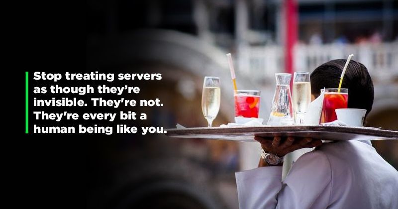The Basic Etiquette Rule We've Forgotten: Being Kind To Servers. Time ...