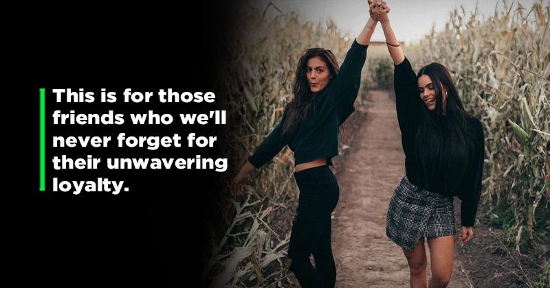 An Open Letter To The Friends Who Were Always There For Us