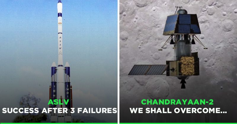 After Each Failure, ISRO Has Come Back With A Huge Success