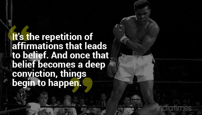 22 Muhammad Ali Quotes That Tell You Exactly Why You Shouldn't Mess ...