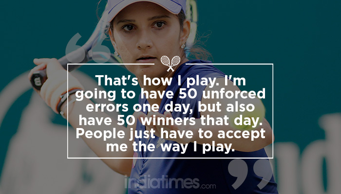 15 Quotes By Sania Mirza Prove That She Deserves More Love From India ...