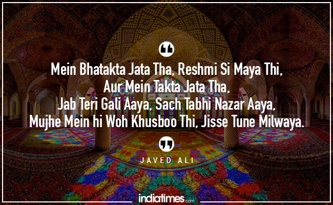 11 Quotes From Qawwalis That Perfectly Explain The Meanings Of Love And ...