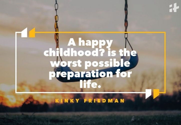 Reliving Childhood Quotes