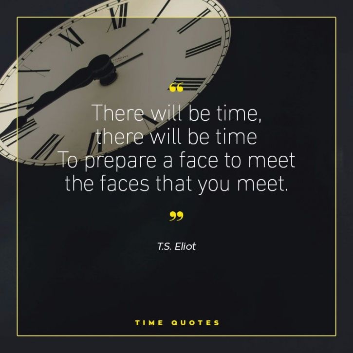 21 Quotes On Time To Remind You That All You Have Is Now