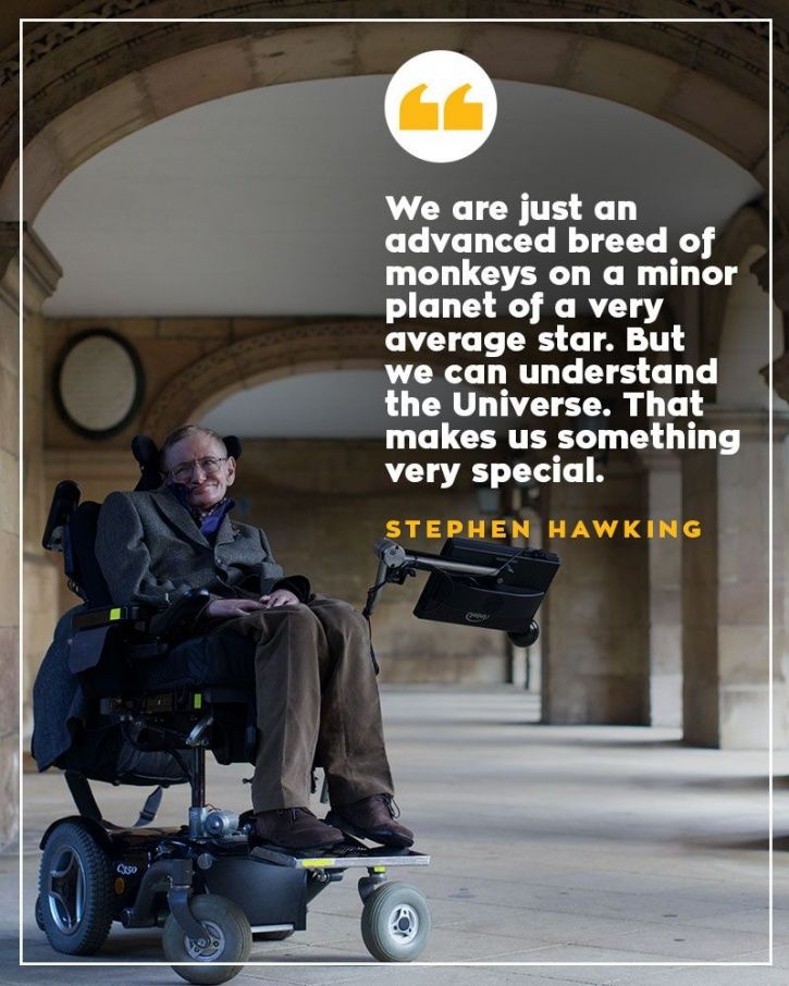 15 Memorable Stephen Hawking Quotes That Shows His Outlook Towards