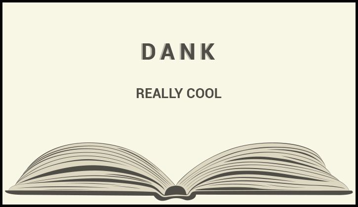 17 Dank Millennial Slangs You Should Know Already