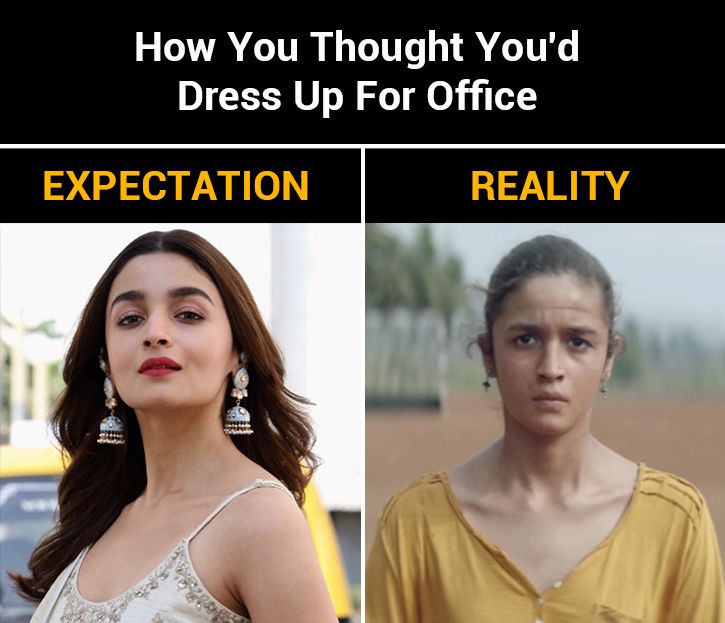 Expectations Vs Reality Work